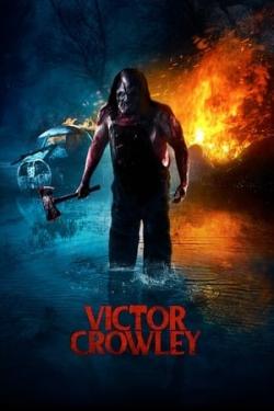 Victor Crowley (2017) - HD Film İzle | FilmizlePro